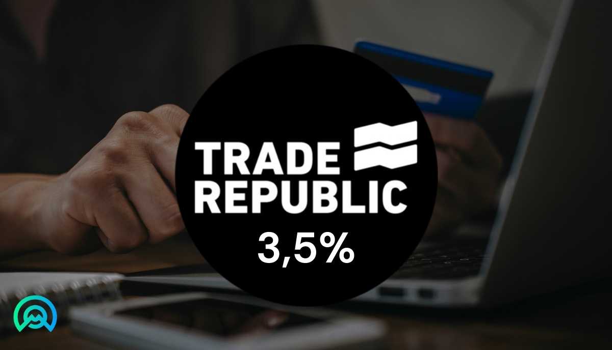 Trade Republic 3,5% sur les liquidité : comment en profiter